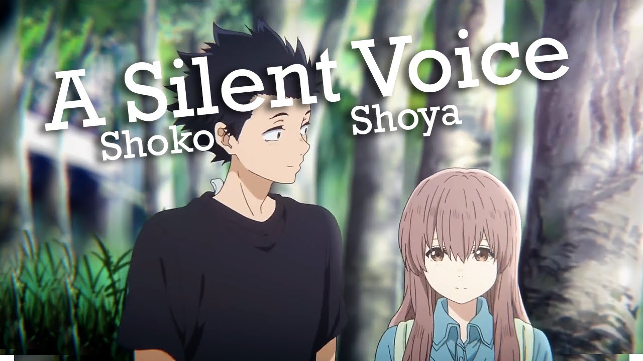 「AMV」A Silent Voice || Shoka & Shoya X When Party Is Over - YouTube