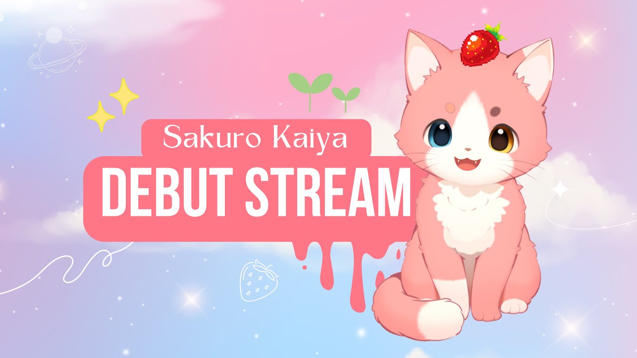 【🌟 DEBUT】Chào mừng các bạn đến với ổ Mèo Dâu! | KAIYA DEBUT STREAM - YouTube