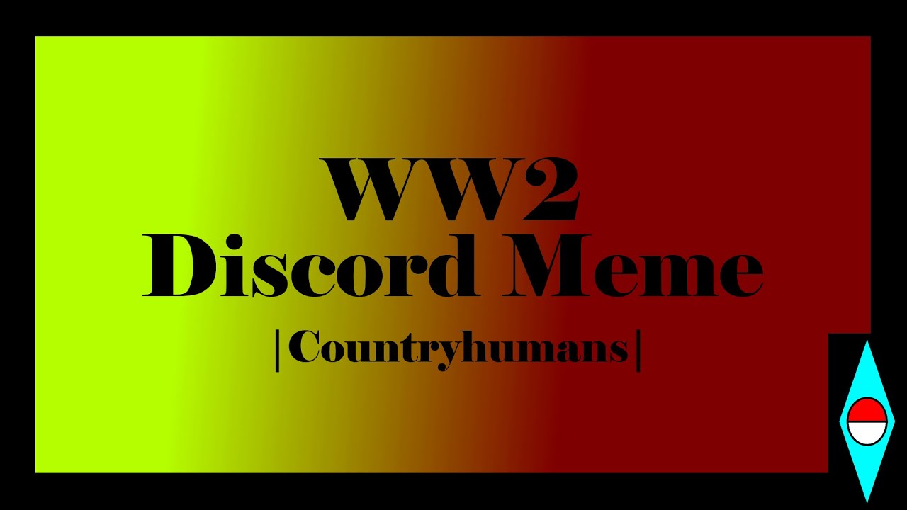 Ww2 Discord Meme _ Ww2 Memes Animated – GQVUL