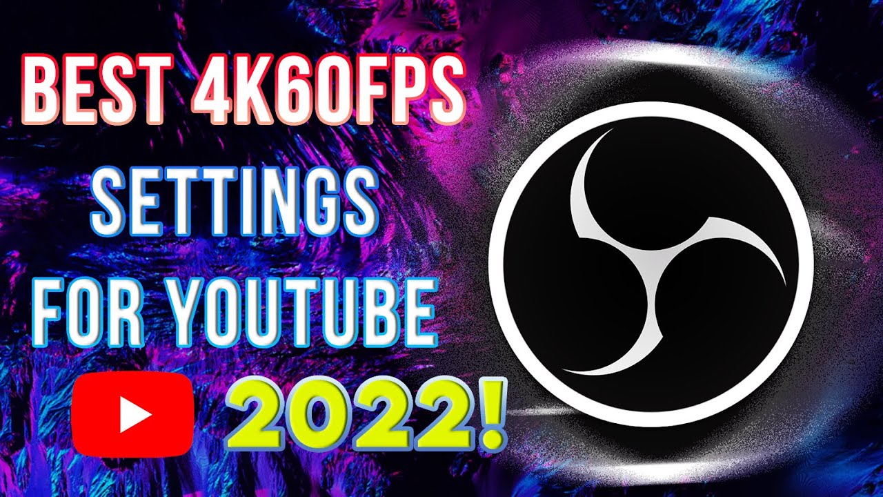 OBS 4K Settings - Setup a 4K Stream in OBS Studio - YouTube