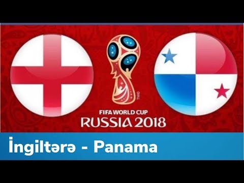 DÇ-2018: Ingıltərə - Panama 6-1 2ci Tur (G Qrupu)