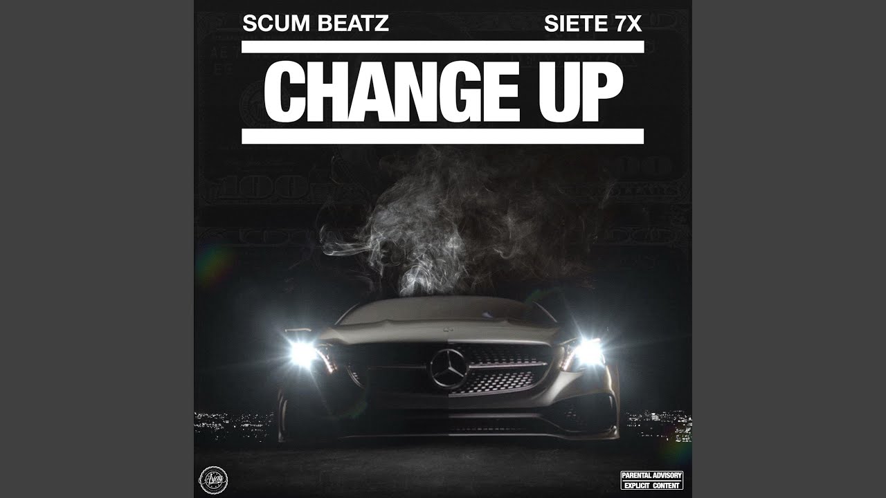 Change Up (feat. Siete 7x) - YouTube