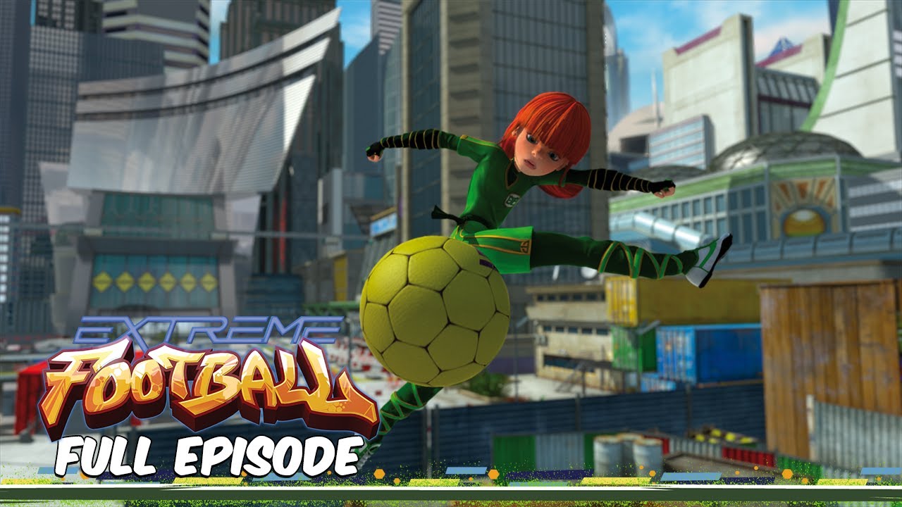 Extreme Football ⚽ Full Episode - Season 1, Episode 20 - Keep Off My ...