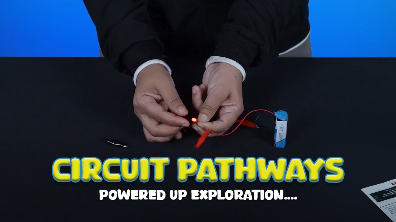 Circuit Pathways:Powered up Exploration.... - YouTube