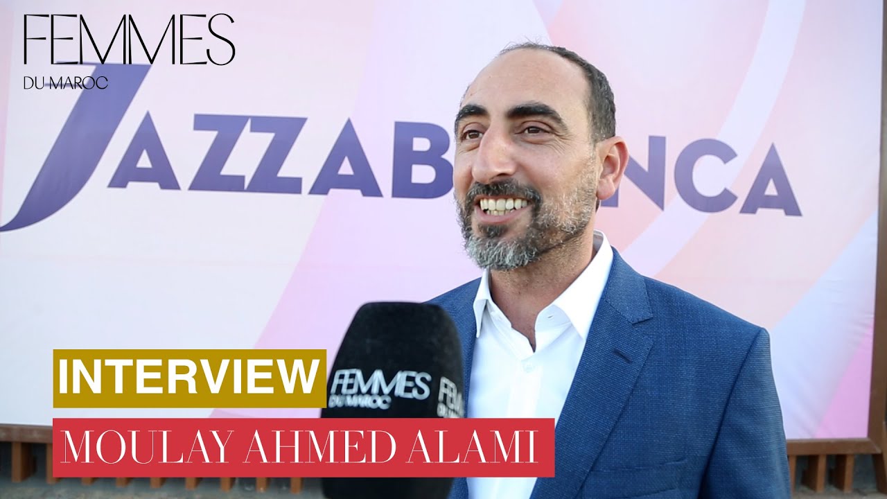 Moulay Ahmed Alami : "Vous allez voir le meilleur de Casablanca avec ...
