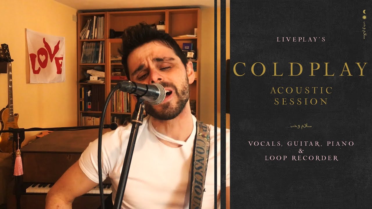 COLDPLAY Acoustic Session - Vocals, guitar, piano & loop recorder (by ...