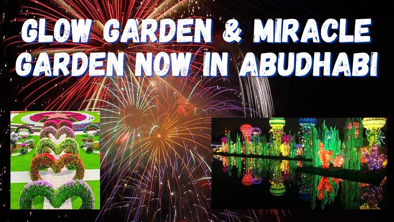 sheik Zayed festival/National day celebration/miracle garden and glow ...