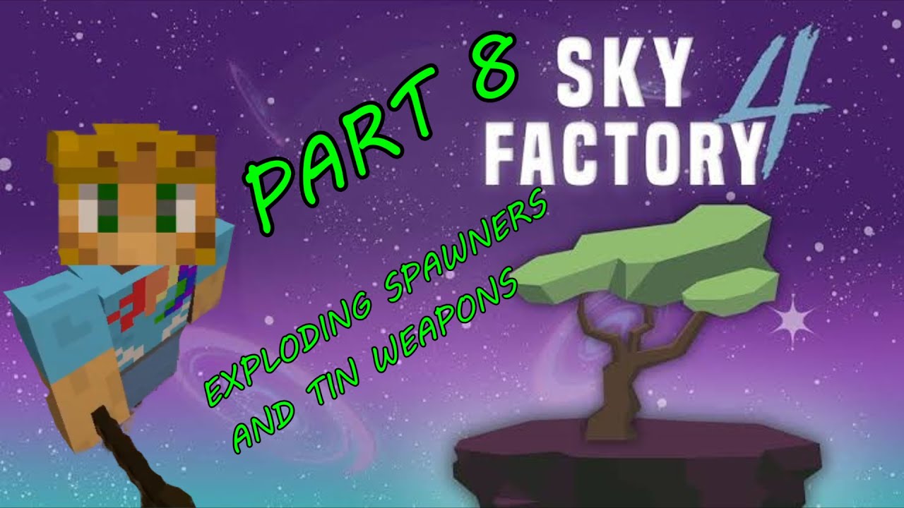 Mob Spawner Fails and a Cobble Gen -- Sky factory 4 I Part 8 - YouTube