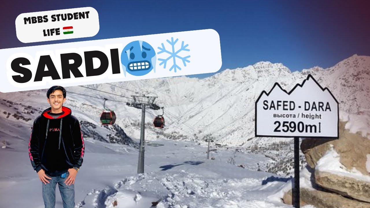 Coldest place of Tajikistan SAFED-DARA | MBBS student life in ...