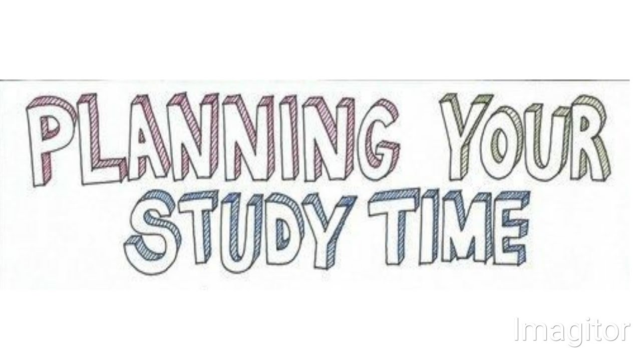 How to plan your study time for effective study - YouTube