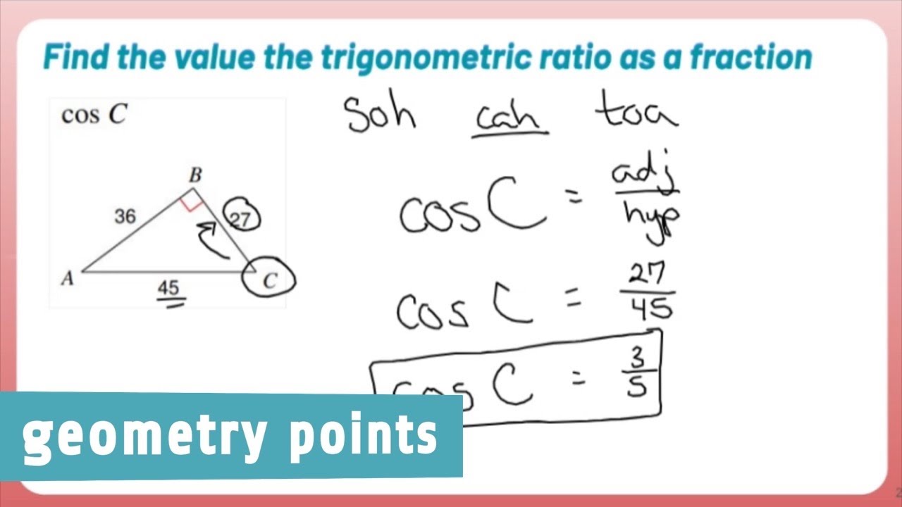 Geometry Points: Use SOH CAH TOA to Find COS - YouTube