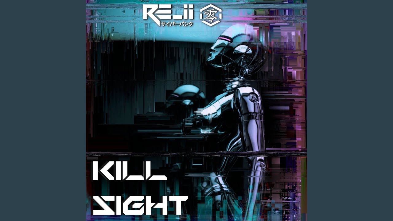 Kill Sight - YouTube Music