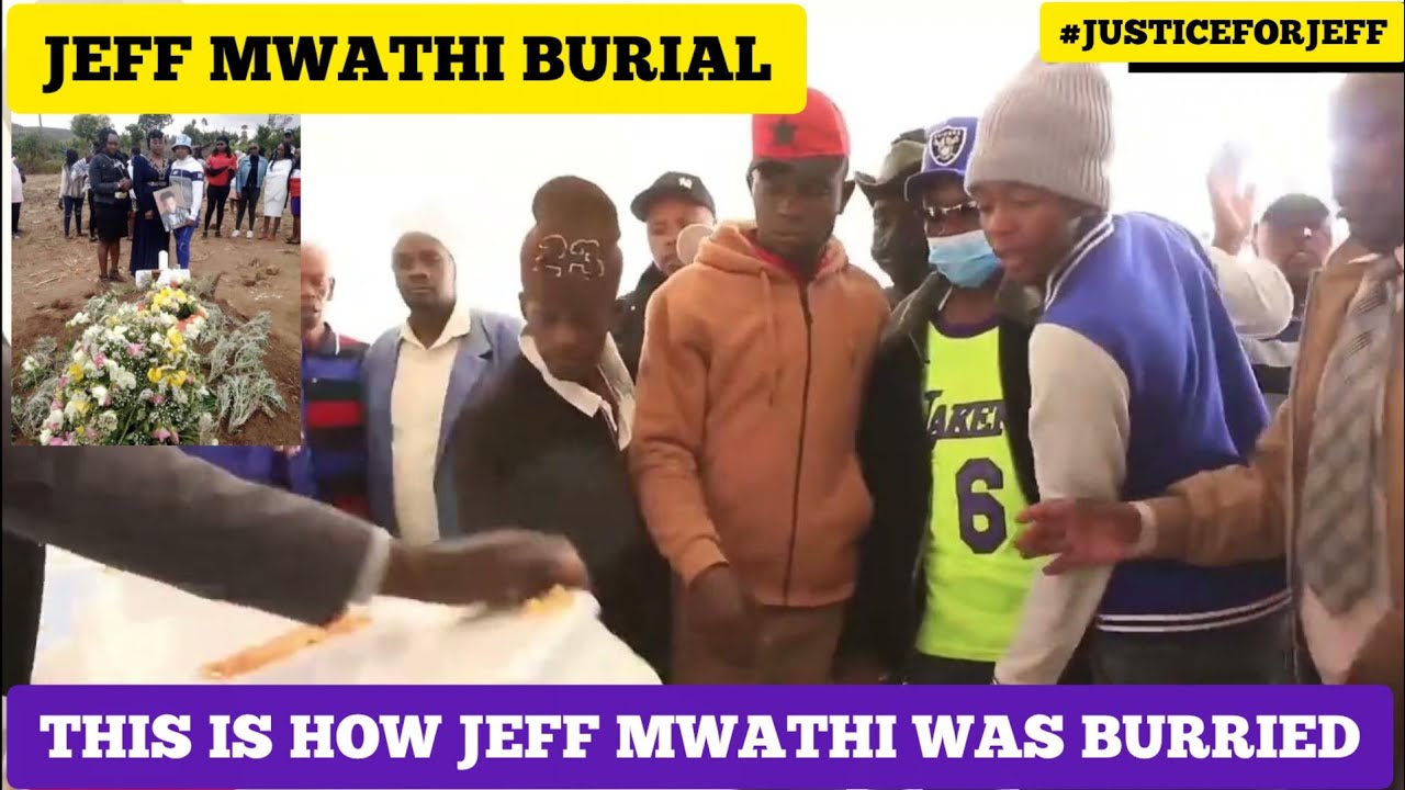 JEFF MWATHI BURIAL AFTER HE DIED AT DJ FATXO APARTMENT / JEFF MWATHI ...