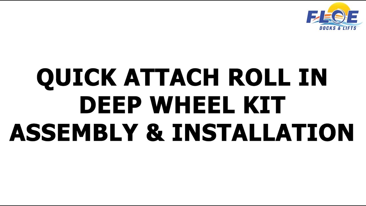 Quick-Attach Roll in Deep Wheel Kit Assembly & Installation - YouTube