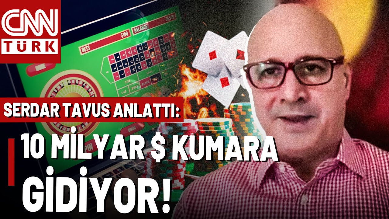 Serdar Tavus Tek Tek Anlattı! Kumar Sitelerinde Çark Nasıl Dönüyor ...