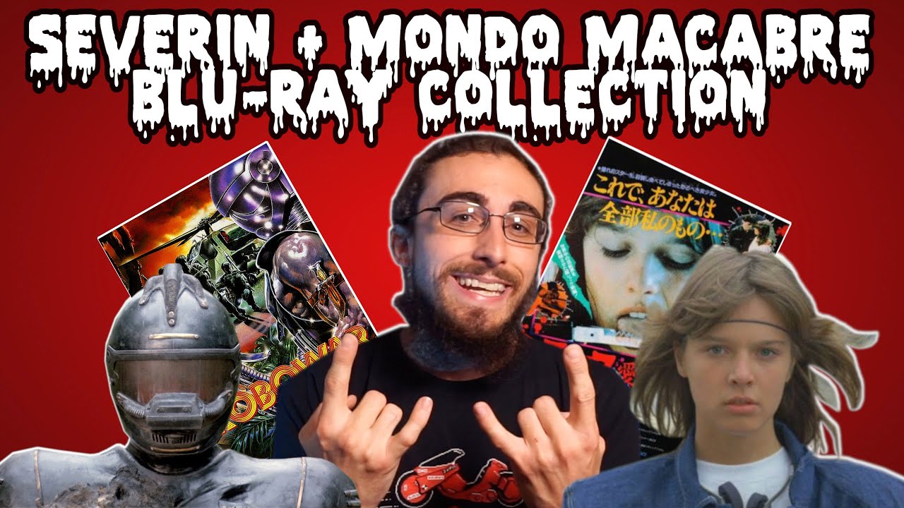 Severin & Mondo Macabro Horror Blu-Ray Collection! - YouTube