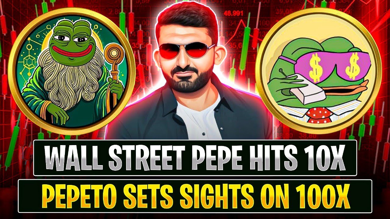 💥 Wall Street Pepe Sells Out with 10x Potential, But Is Pepeto the Next ...