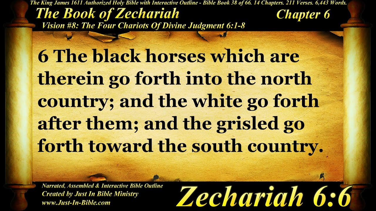 Bible Book #38 - Zechariah Chapter 6 - The Holy Bible KJV Read Along ...
