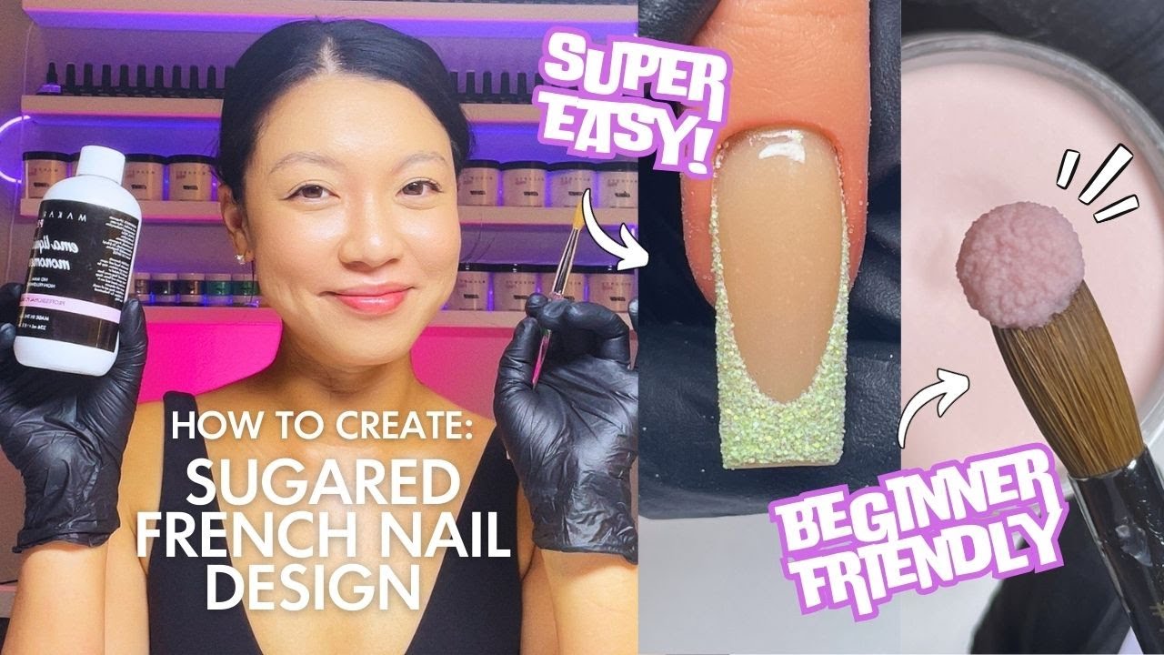 How to Create My Signature Sugared French Nail Design – Tips, Acrylics ...