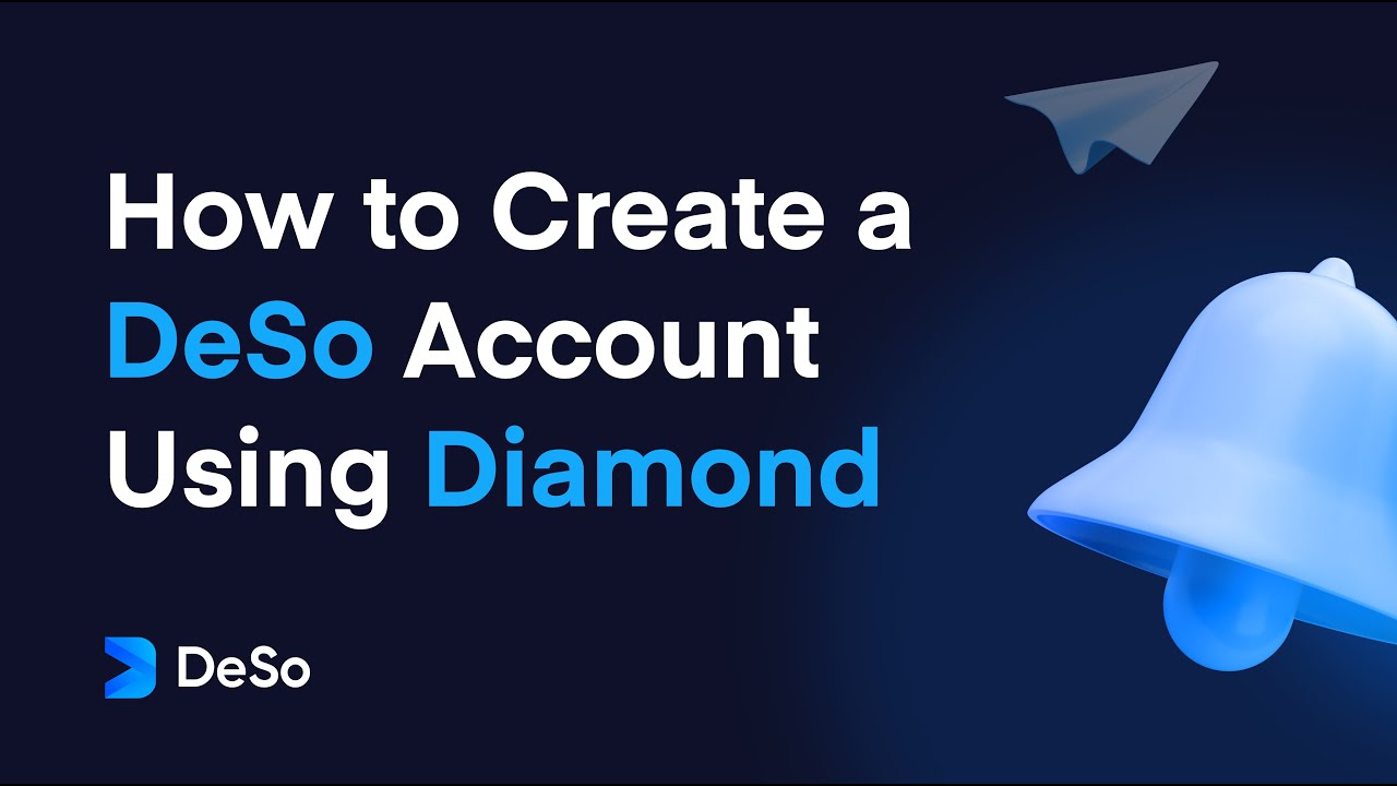 Learn Web3: Create a DeSo Account Using Diamond – Join The Creator ...