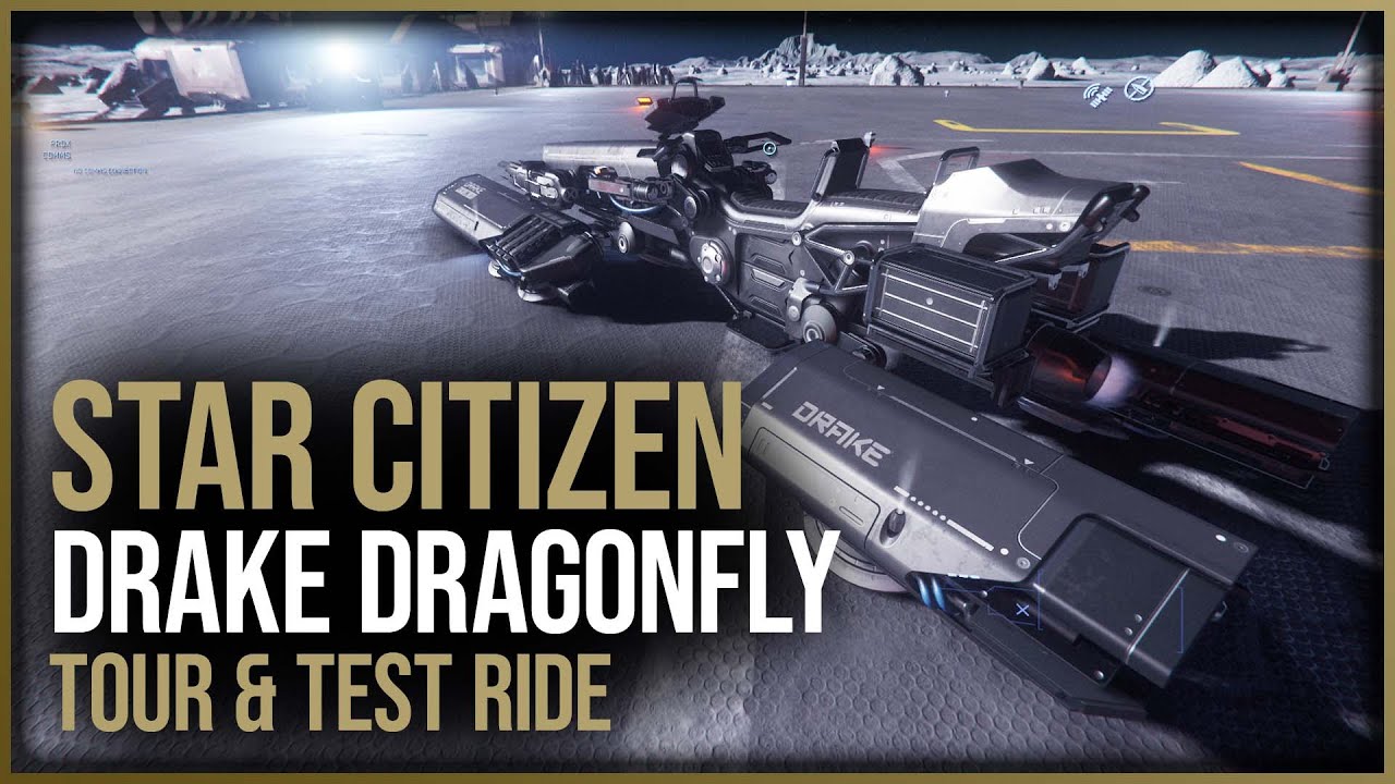 Star Citizen - Drake Dragonfly Tour & Test Ride - YouTube