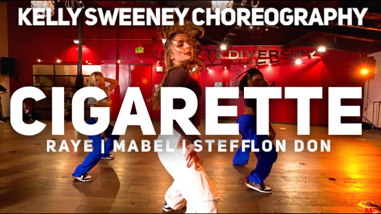 Cigarette by Raye, Mabel, Stefflon Don | Kelly Sweeney Choreography ...