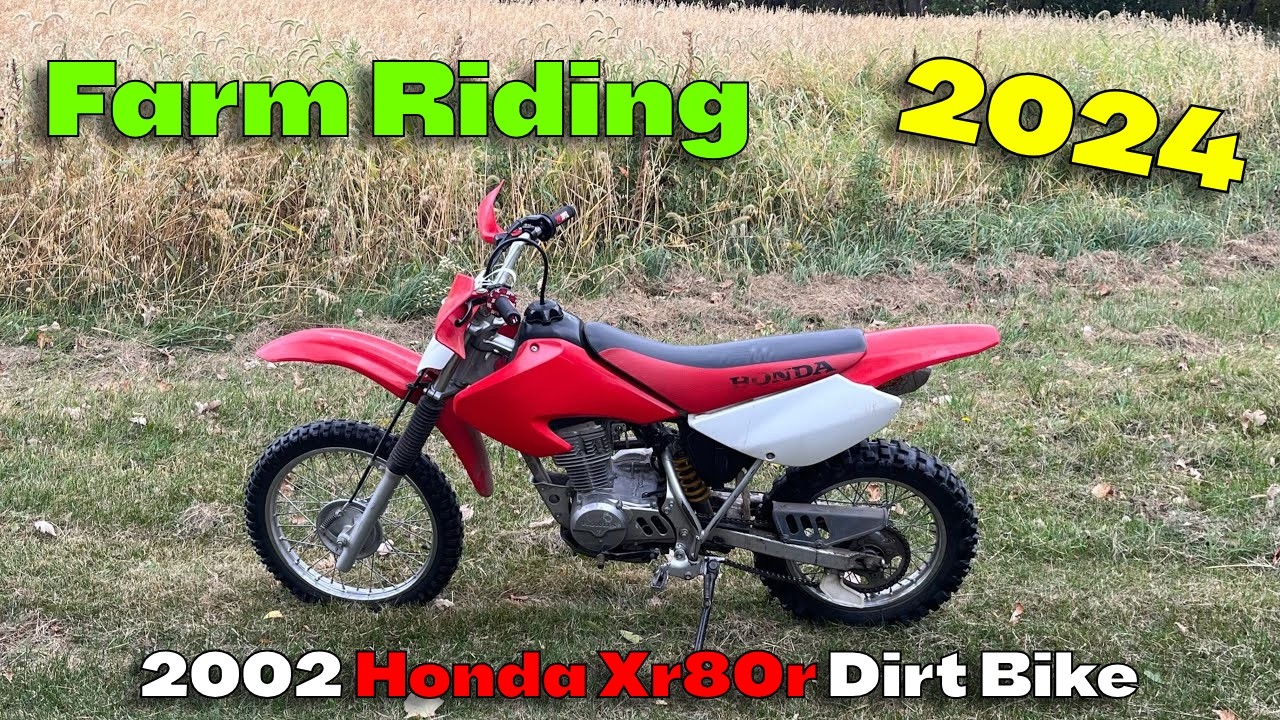 2002 Honda Xr80r Dirt Bike Farm Riding - 2024 - YouTube