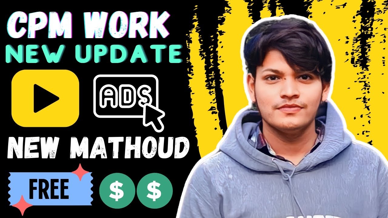CPM WORK NEW UPDATE - CPM WORK -ACCORDING YT - YouTube