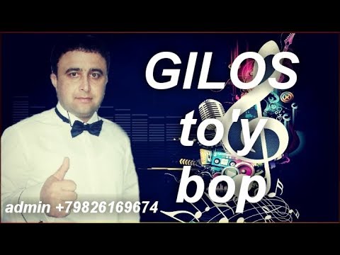 Dilmurod GILOS                                  Дилмурод ГИЛОС