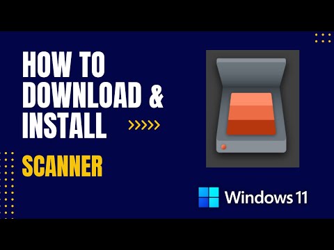 How to Download and Install Scanner For Windows - YouTube