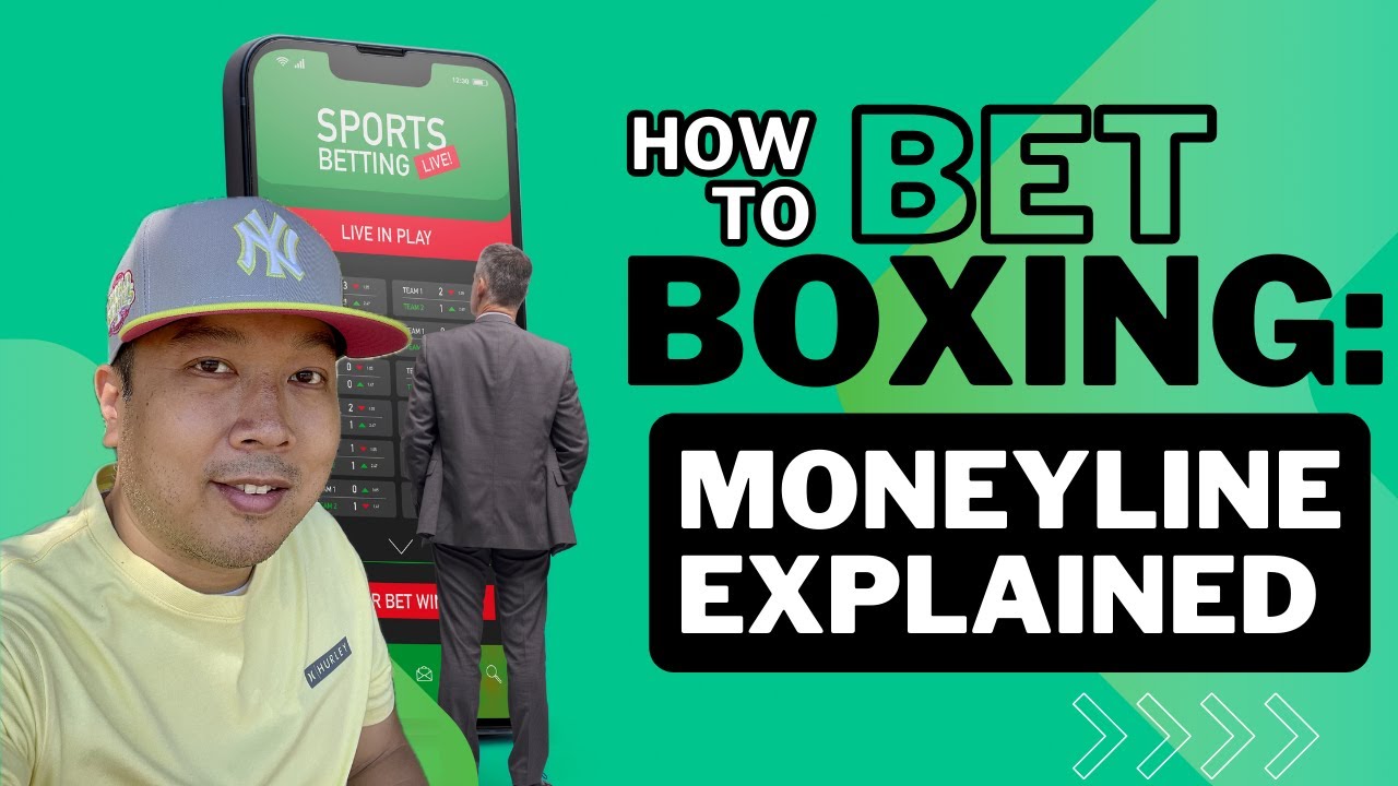 Boxing Moneyline Betting Guide: How To Bet On A Boxing Fight - YouTube