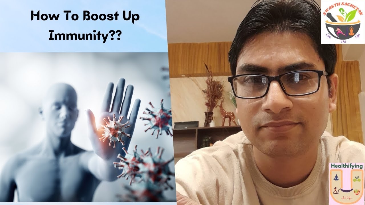 How to Boost Up Immunity - YouTube