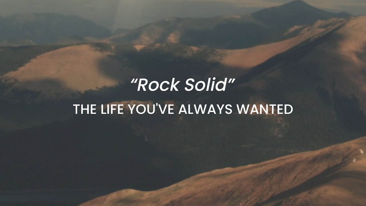 Rock Solid | The Life You've Always Wanted | 11am - YouTube