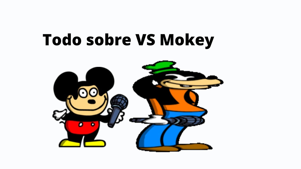 Todo sobre vs Mokey FNF - YouTube