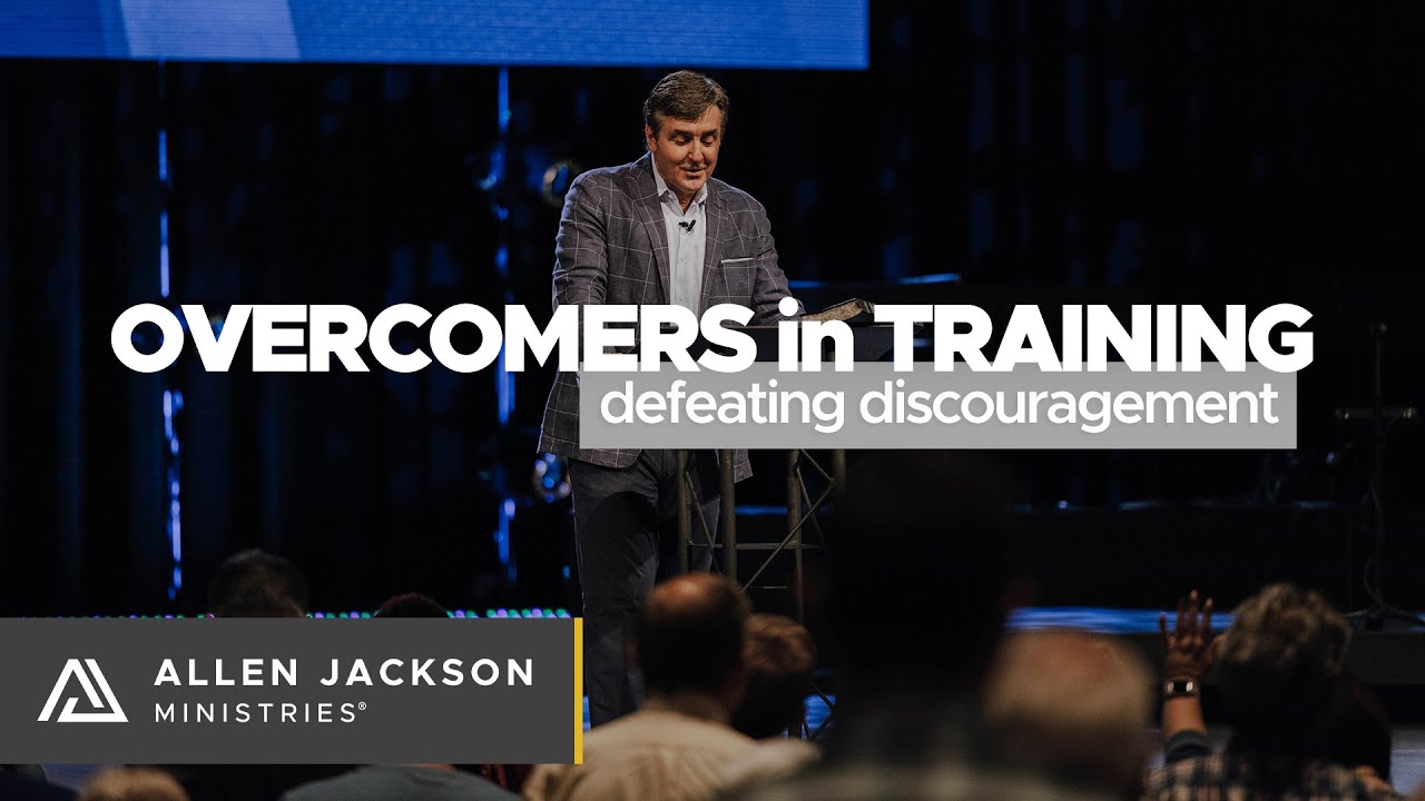 Overcomers in Training - Defeating Discouragement [Courage Required ...
