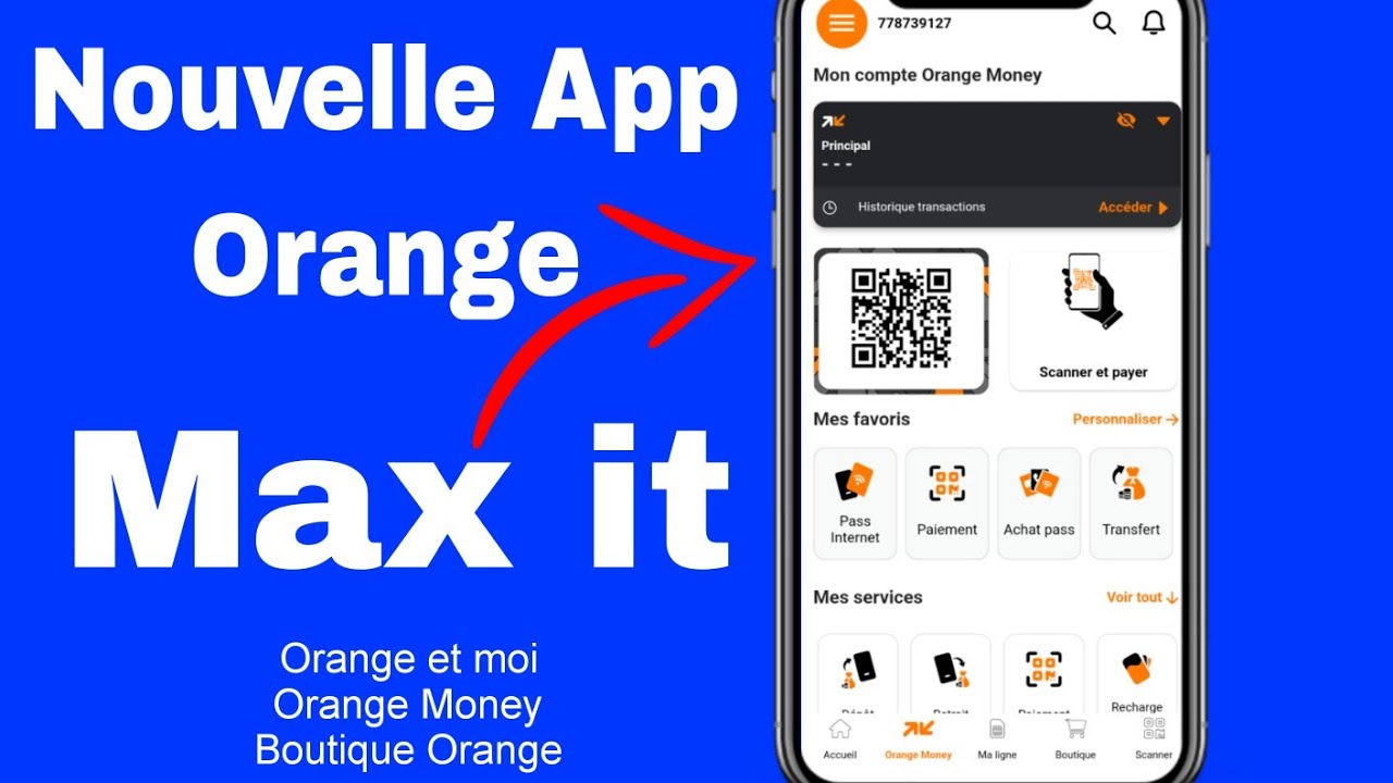 Maxit votre nouvelle Application Tout-en-Un d'Orange Sénégal. - YouTube