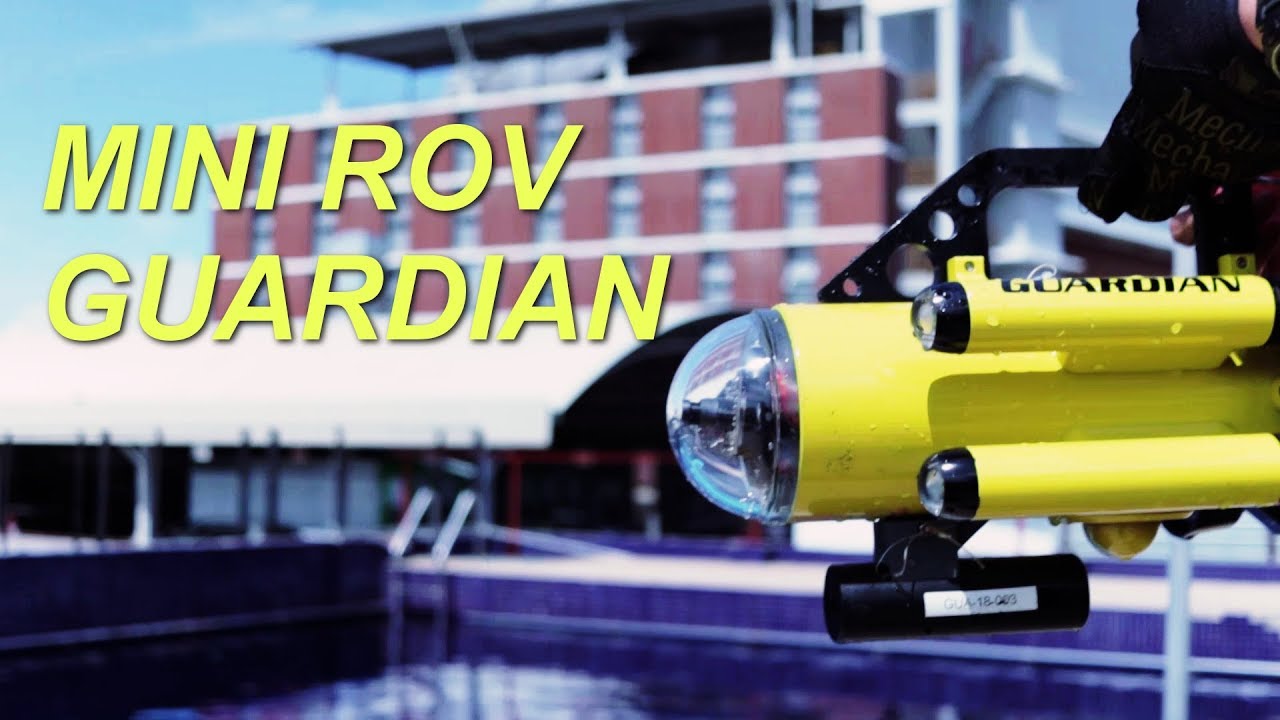 MINI ROV: GUARDIAN - YouTube