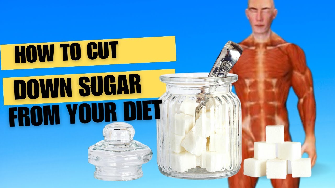 Top 8 Tips For Cutting Sugar From Your Diet | Guide To Sugar Detox ...