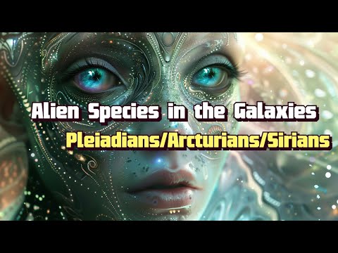Galactic History | Alien Species in the Galaxies (Pt.1): Pleiadians ...