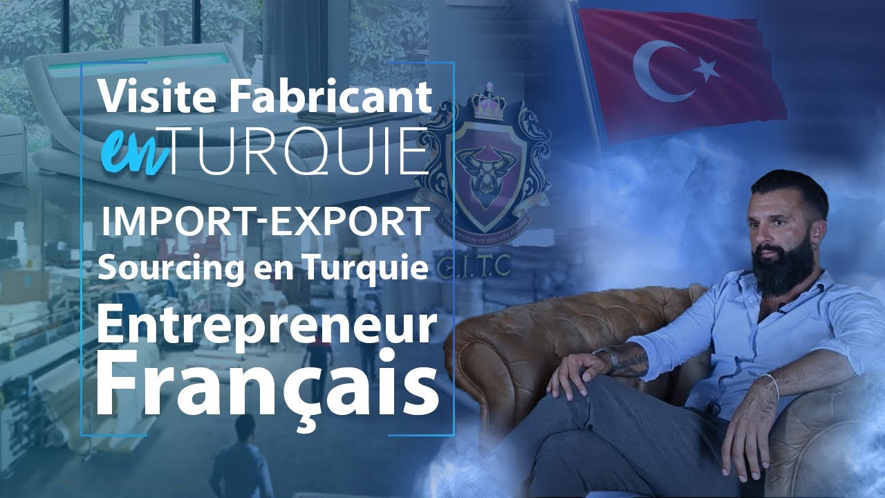 Je visite un fabricant en Turquie | Import-export | Sourcing en Turquie ...