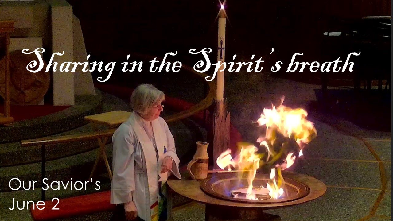Sunday, June 2nd, 2024 | Our Savior's Lutheran Church, Everett WA - YouTube