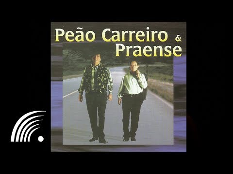 Peão Carreiro & Praense - Parede e Meia - Peão Carreiro & Praense - Oficial