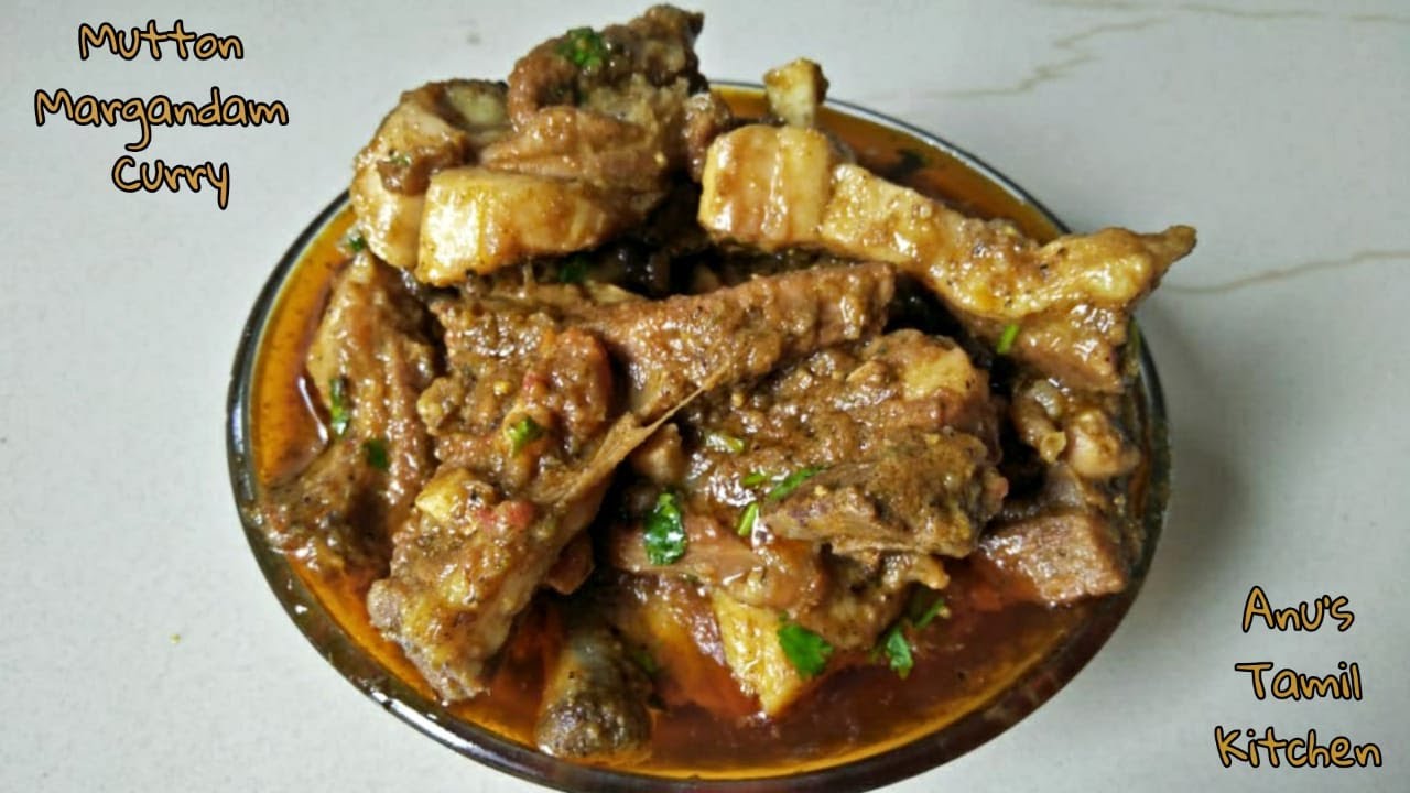Mutton Margandam curry/Nenju Elumbu kulambu|Anu's Tamil kitchen. - YouTube