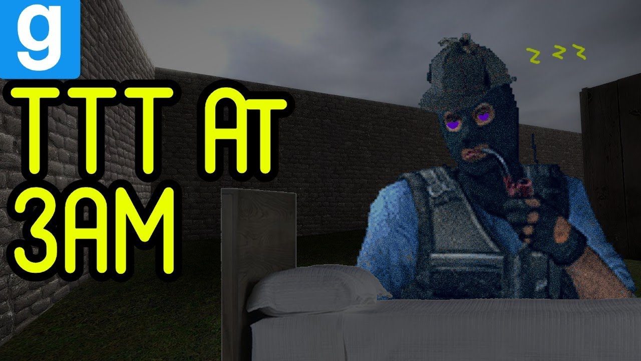 [Gmod] Trying TTT in Garry's Mod at 3AM - YouTube