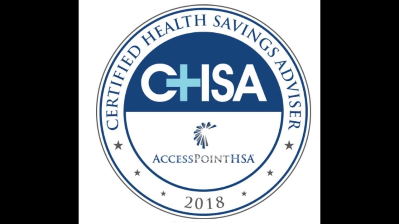 Certified Health Savings Adviser (CHSA) Training/Designation Program ...