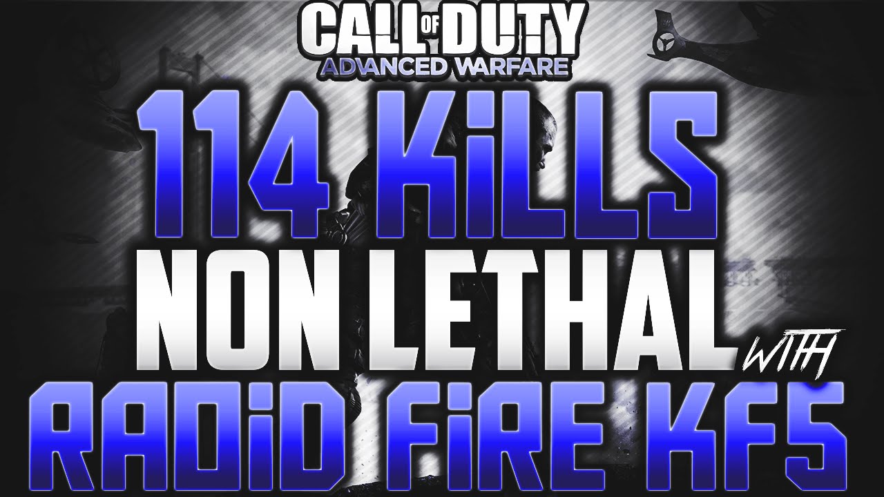 114 Kills Non Lethal w/ Rapid Fire KF5! Introducing Elite Nateson - YouTube