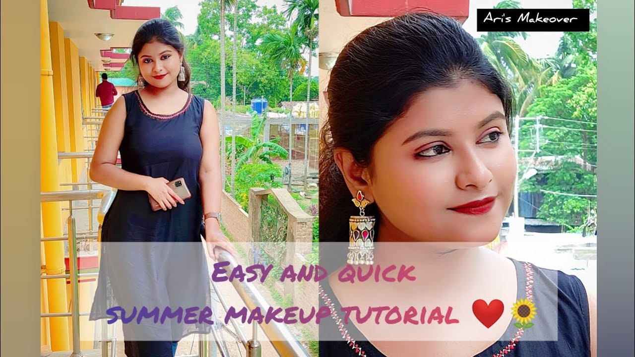 Easy and quick summer makeup look😉|step by step makeup tutorial. - YouTube