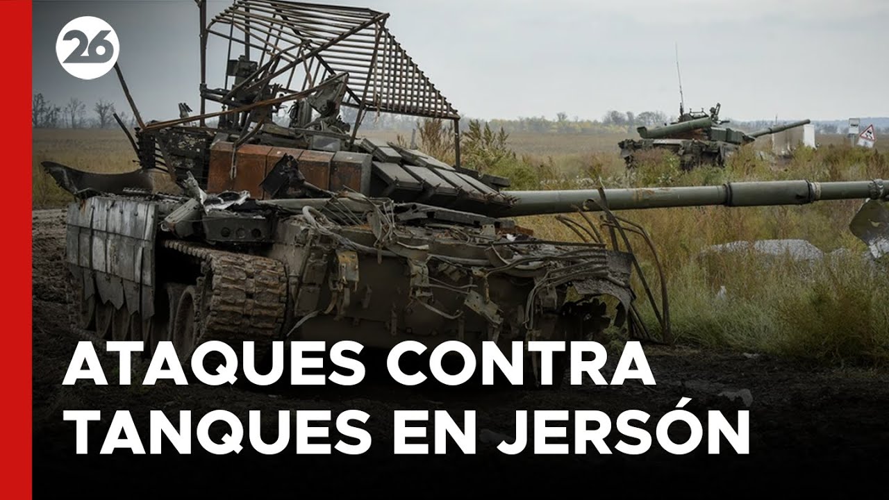 GUERRA RUSIA - UCRANIA | Nuevos ataques contra tanques en Jersón - YouTube
