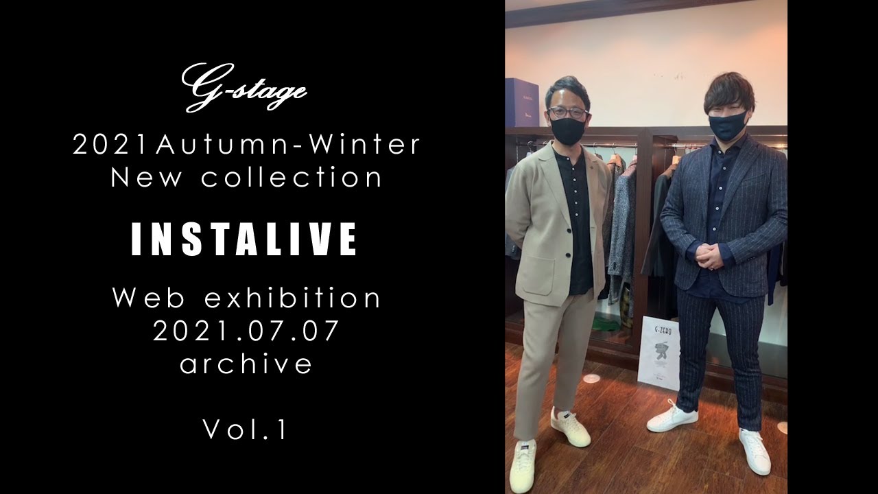 G-stage 2021 Autumn-Winter Web exhibition INSTALIVE archive Vol.1 - YouTube