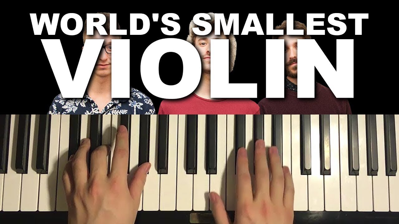 World’s Smallest violin (Piano) - YouTube
